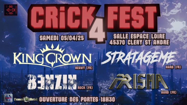 CRICK FEST 4: Stratagème et King Crown live (Cléry Saint André, le 5 avril 2024, avec B3nzin et ...